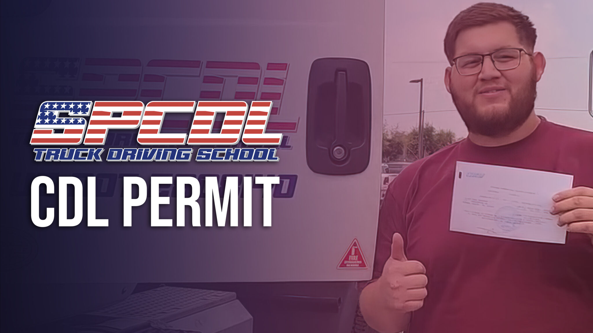 CDL Permit - SPCDL Truck Driving School