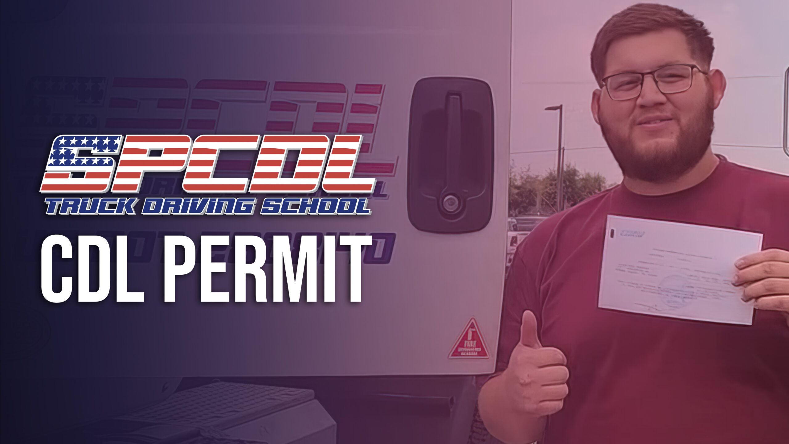 CDL Permit - SPCDL Truck Driving School